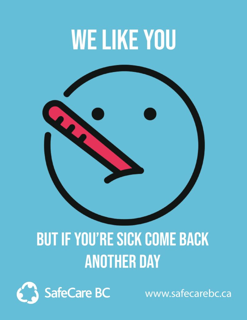 If you're sick come back another day - SafeCare BC