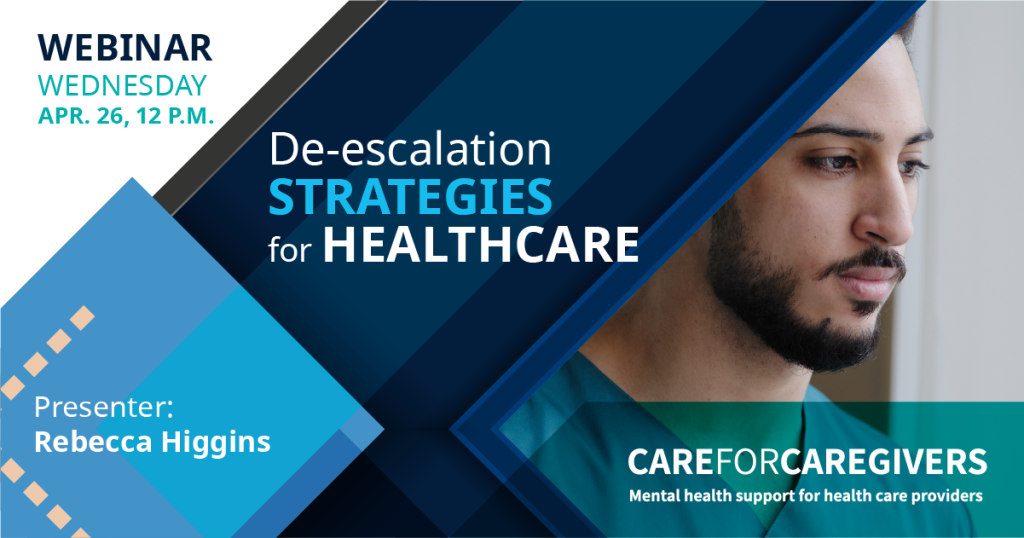 De-escalation strategies for healthcare - SafeCare BC