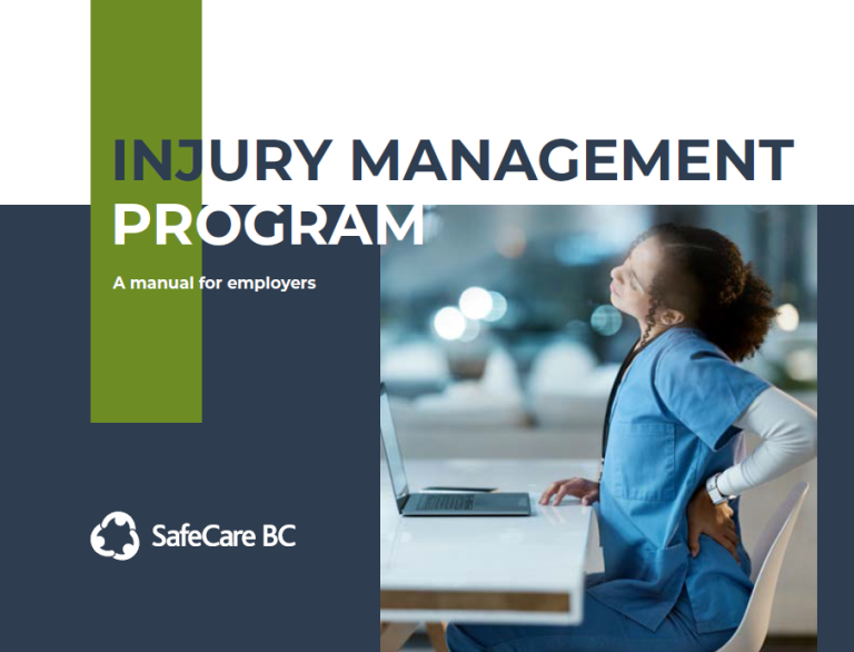 Injury management program | A manual for employers - SafeCare BC