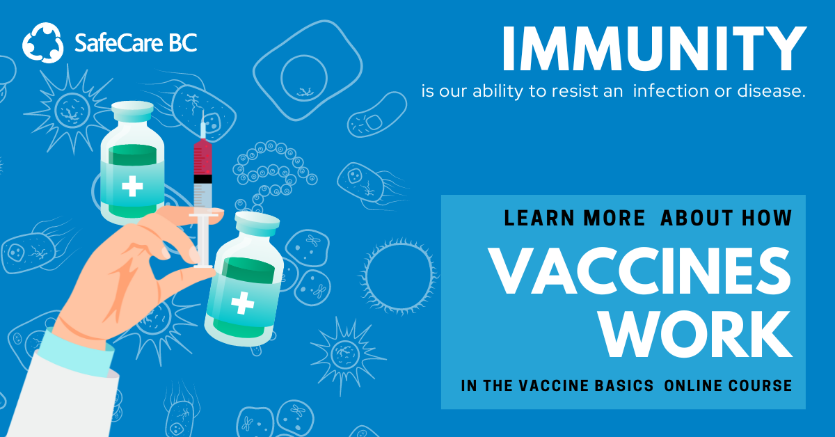Immunity_VaccineBasics_FBLI - SafeCare BC