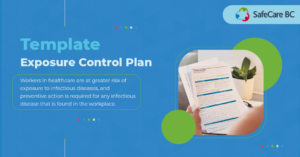 Exposure Control Plan Template - SafeCare BC