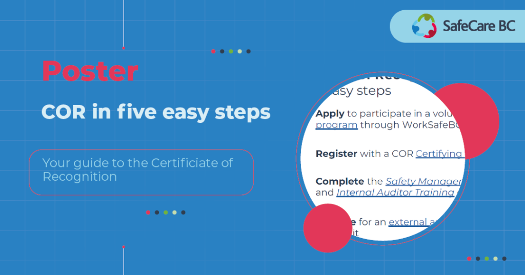 Certificate of Recognition (COR) in five easy steps - SafeCare BC