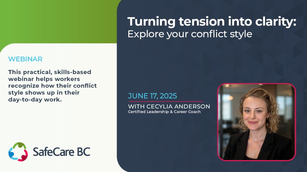 Turning tension into clarity: Explore your conflict style - SafeCare BC